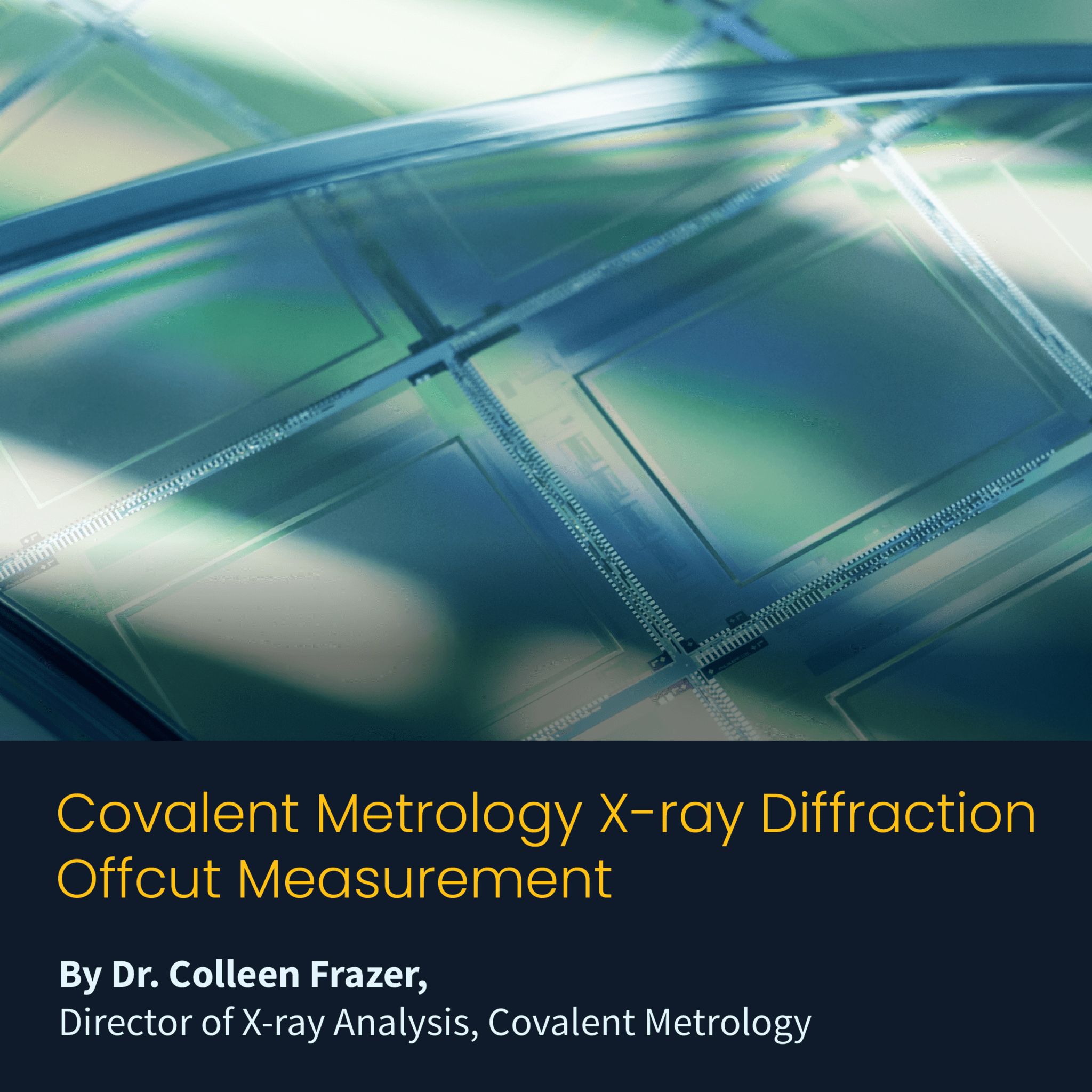 X-ray Diffraction Offcut Measurement | Covalent Metrology